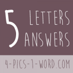 4 Pics 1 Word 5 Letters Answers!! (^_^) Solutions Updated!